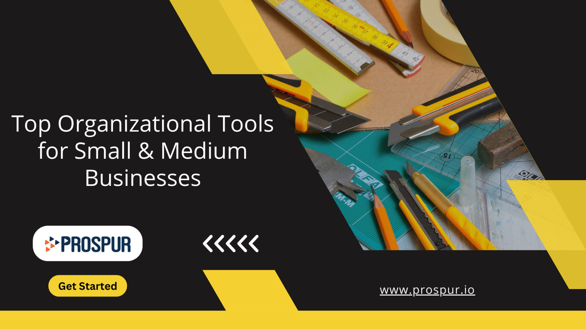 Top Organizational Tools for Smart Small & Medium Businesses
